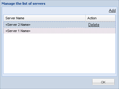 Manage Server Selection List